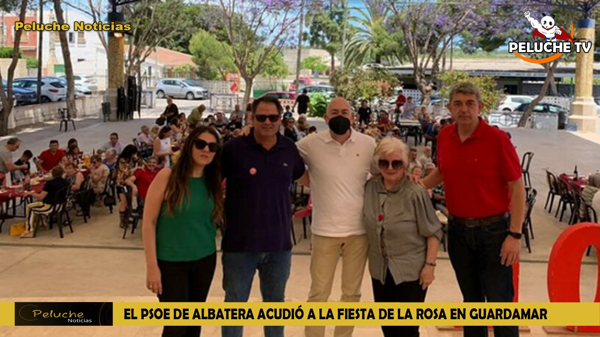 LOS SOCIALISTAS CELEBRAN LA FIESTA DE LA ROSA EN GUARDAMAR - PELUCHE TV